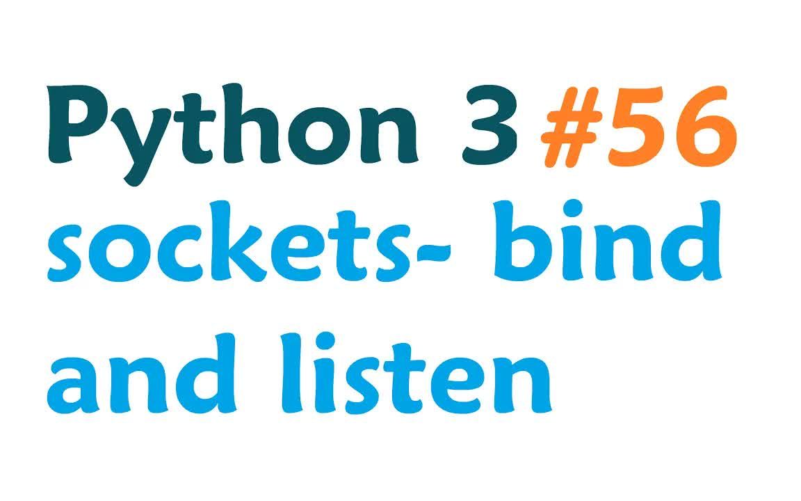 Python 3 Programming Tutorial - Sockets Binding and listening| Python ...