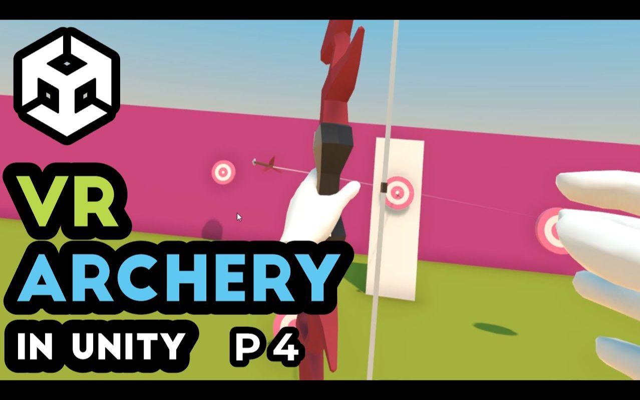 【Unity教程搬运】Unity中的VR射箭 P4 - 射箭