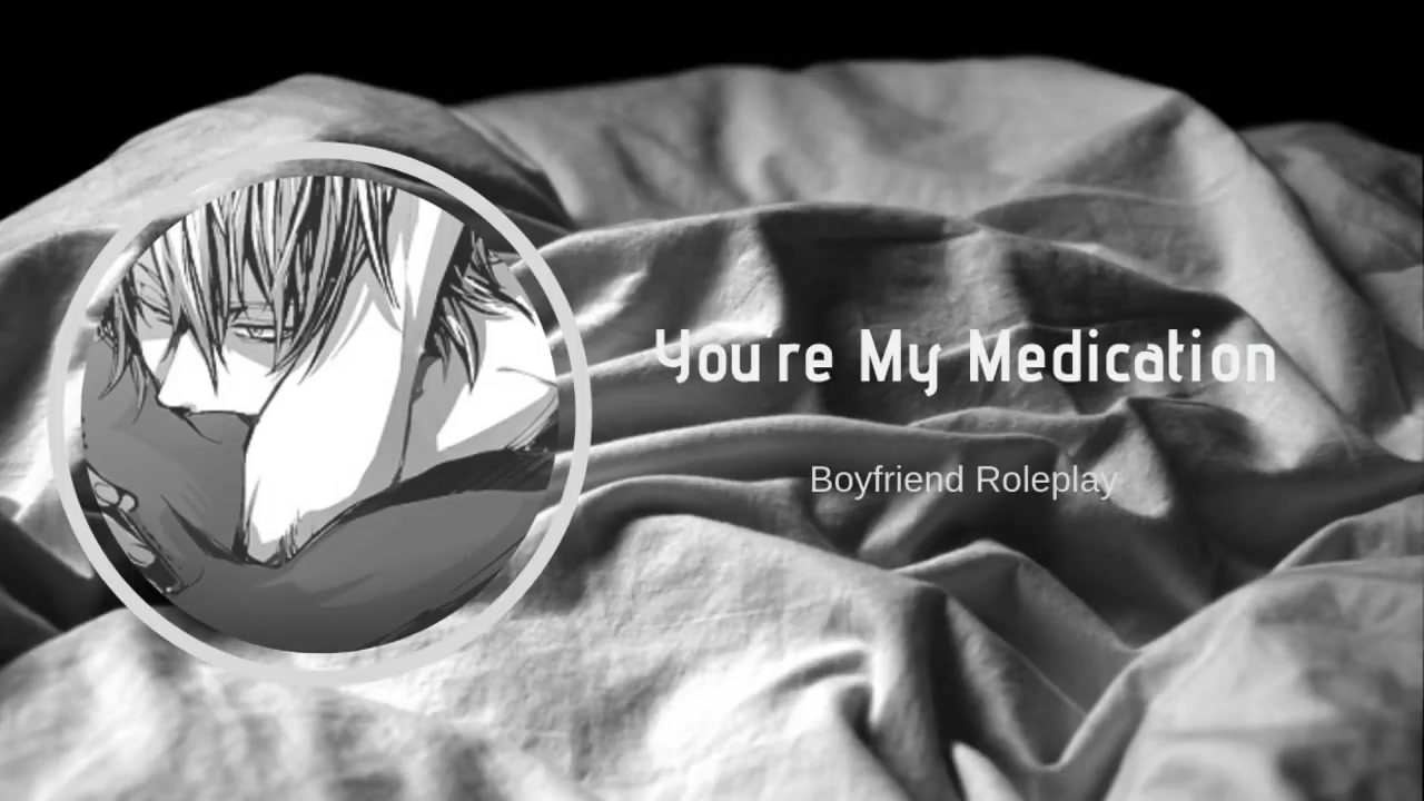 【BoyfriendAudio】生病的男朋友冲你撒娇|熟肉|助眠|女性向|同人音声|