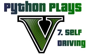 Python plays GTA5 - 无人驾驶 p.7