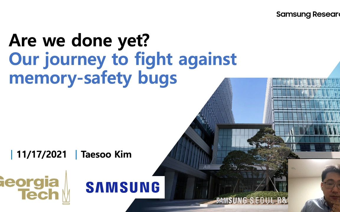 ACM CCS 2021 与内存安全漏洞作斗争的旅程 by 佐治亚理工学院SSLab