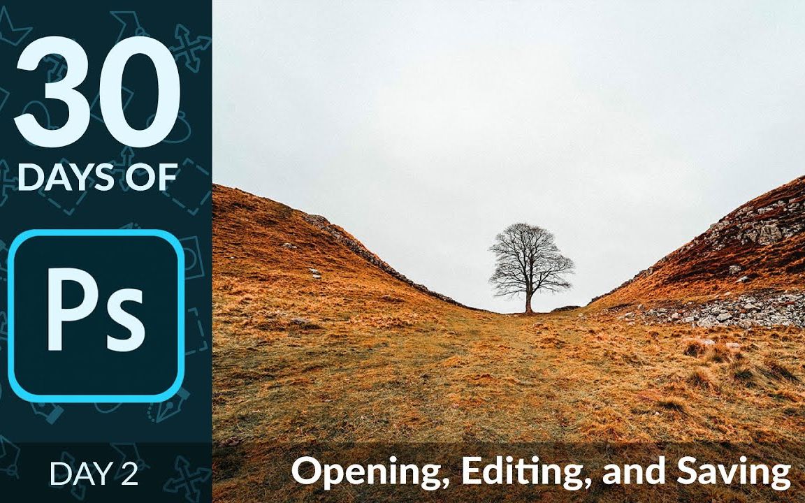 【30天PhotoShop教程】DAY2——如何打开,编辑和保存作品