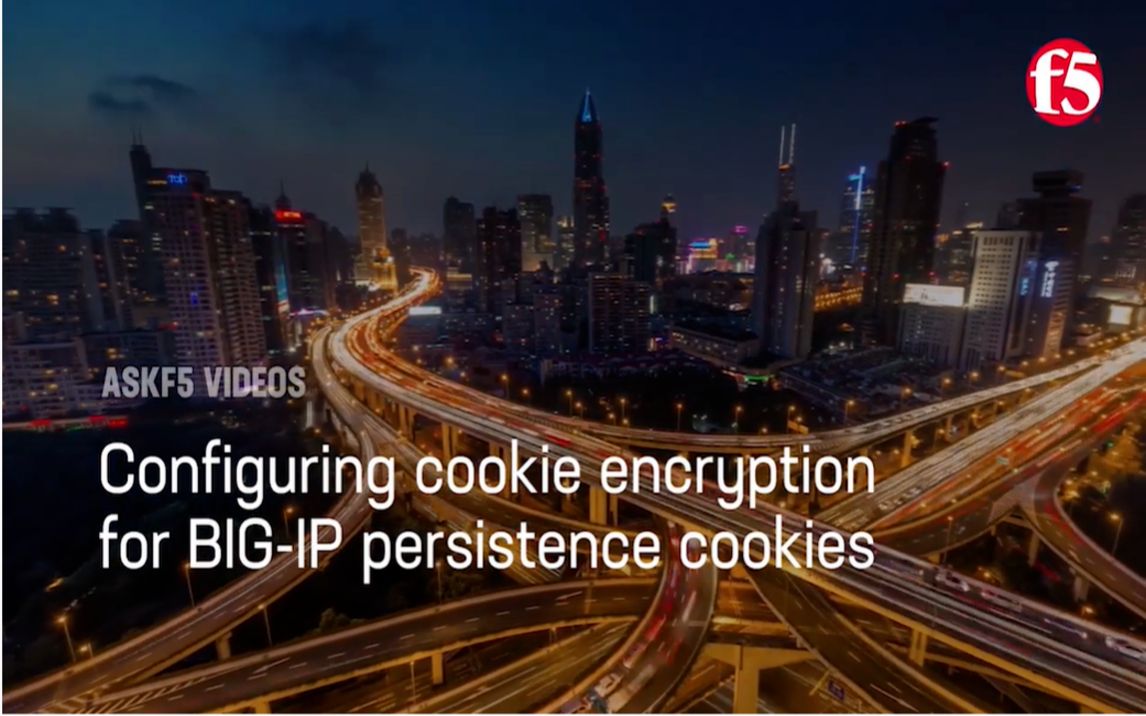 如何针对BIG-IP持久性cookie配置cookie加密