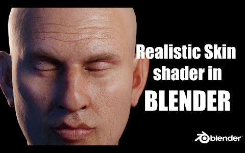 【中字】blender材质教程:逼真的皮肤