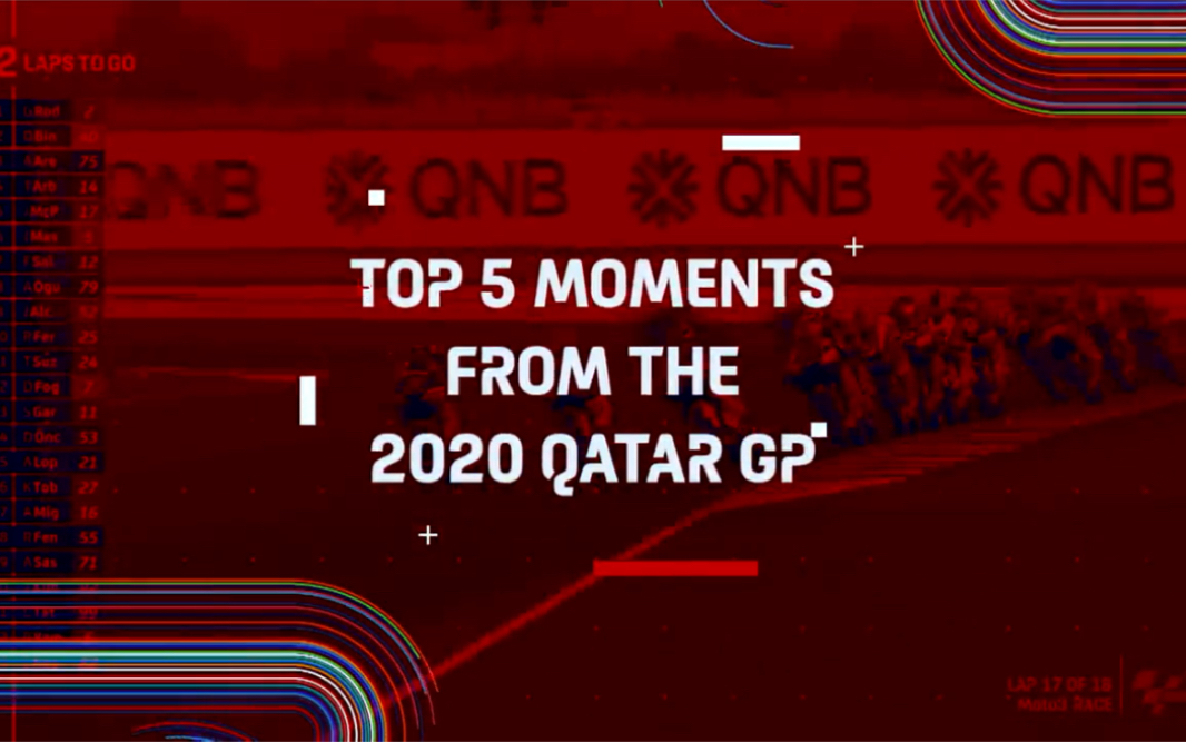 【2020MotoGP】揭幕站卡塔尔五大时刻!