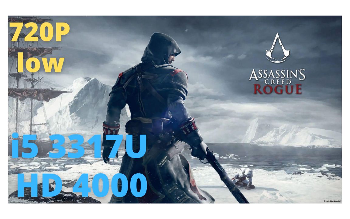 【核显玩游戏?】HD 4000 + i5-3317U | 720P最低画质 帧率测试 | 刺客...