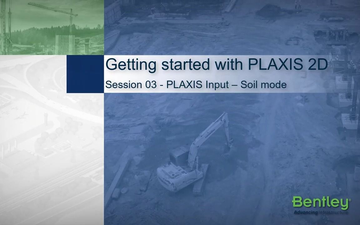 PLAXIS 2D官方入门教程03[中英字幕]-Soil Mode