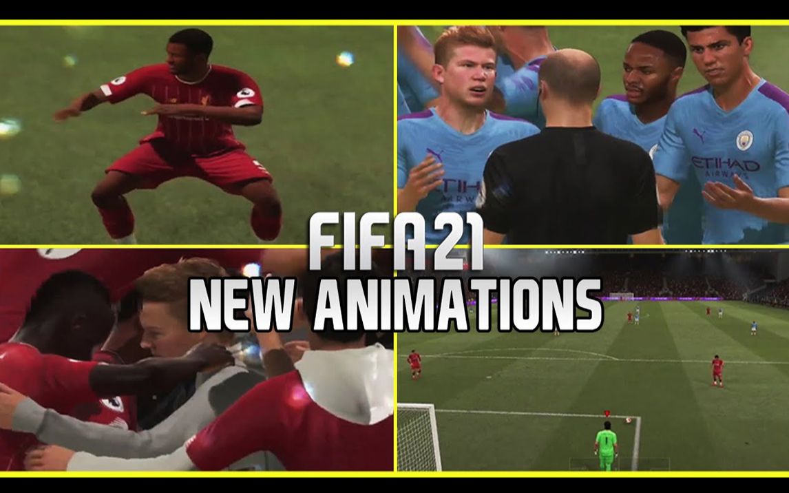 FIFA21资讯信息:关于FIFA21新的游戏动画和庆祝动作