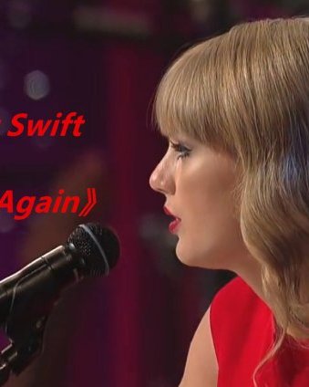 中英字幕 | 重温霉霉Taylor Swift现场深情演唱《Begin Again》!《Begin ...