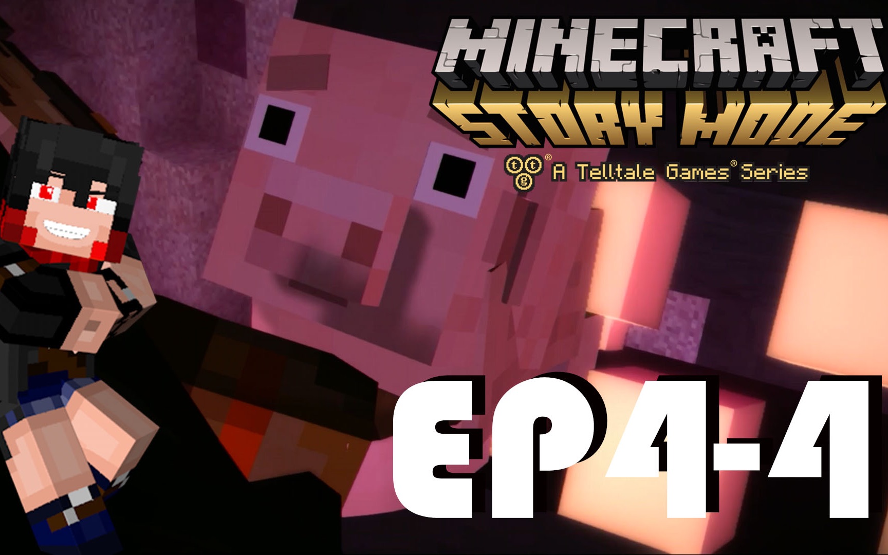 Minecraft story mode |我的世界故事模式| : episode 4 第四章 #4 毁灭与...