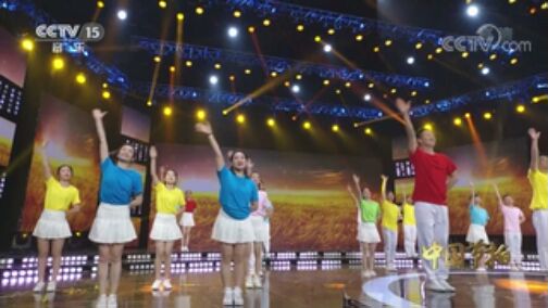 [中国节拍]《稻香》 舞蹈:段睿 李英杰 向铮 等