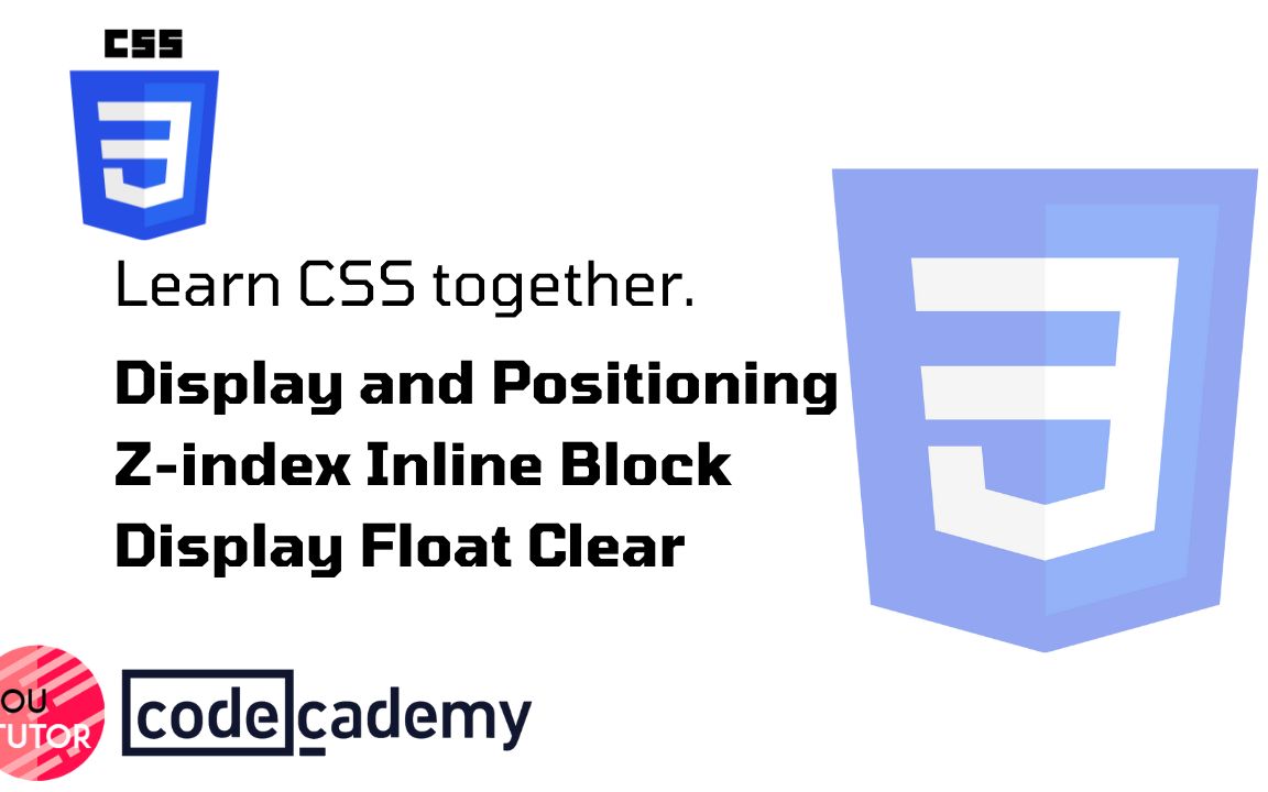[CSS Elementary] Display and Positioning - Z-index Inline Block Display ...