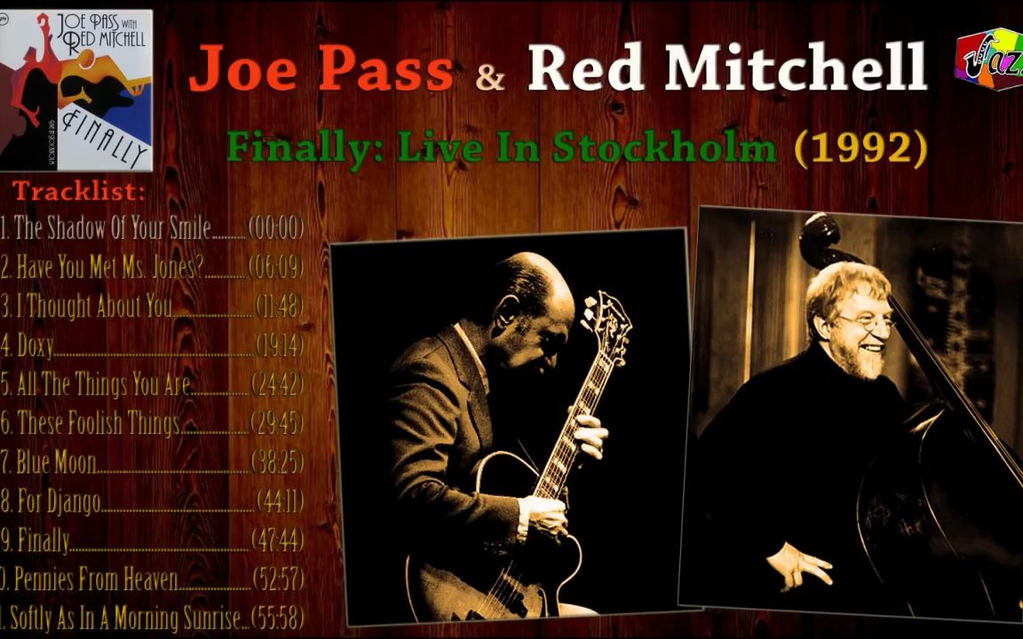 【Album】爵士吉他/爵士贝斯Joe Pass & Red Mitchell – Finally (1992...
