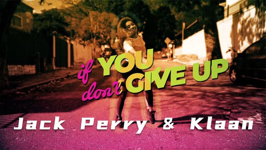 Jack Perry & Klaan 《Get It Done》