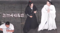 花絮:肖战王一博对视就笑场,2人就开始互打