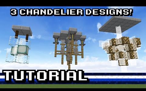 [Pixlriffs]Minecraft: 3 Chandelier Designs! [Tutorial]