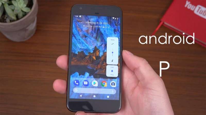 全新系统 Android P 发布!新功能解说