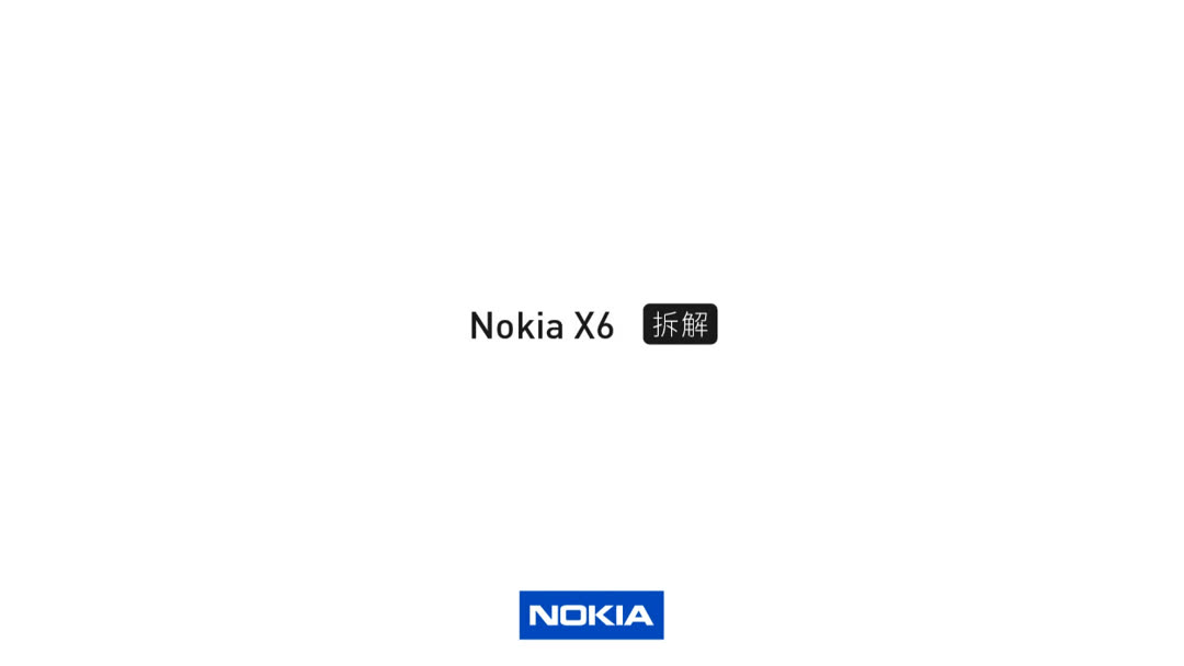 【合适拆解】nokia x6整机拆解