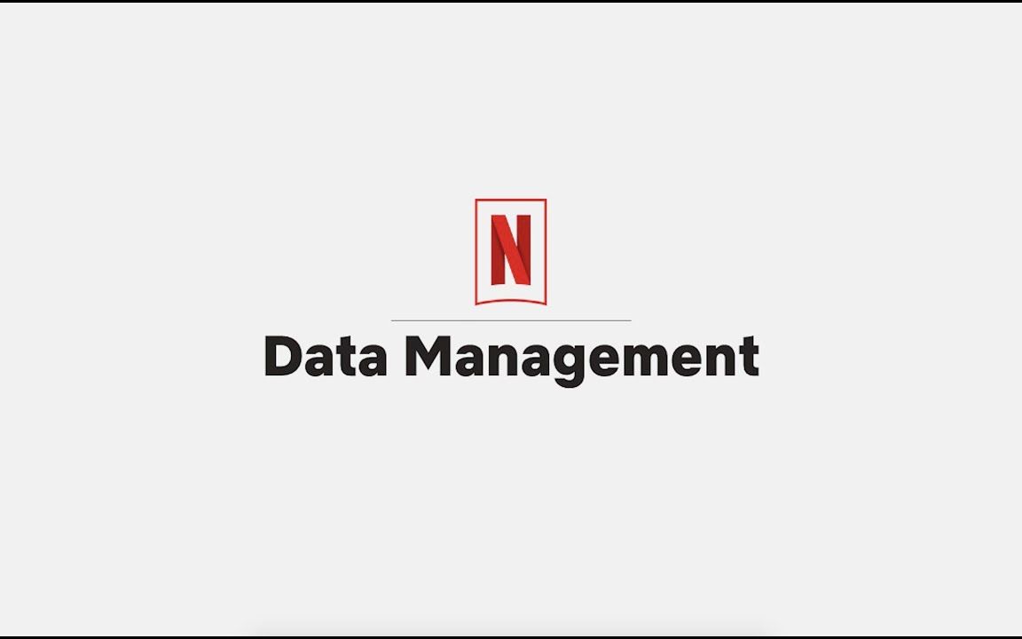 Netflix官方指南之数据管理的重要性