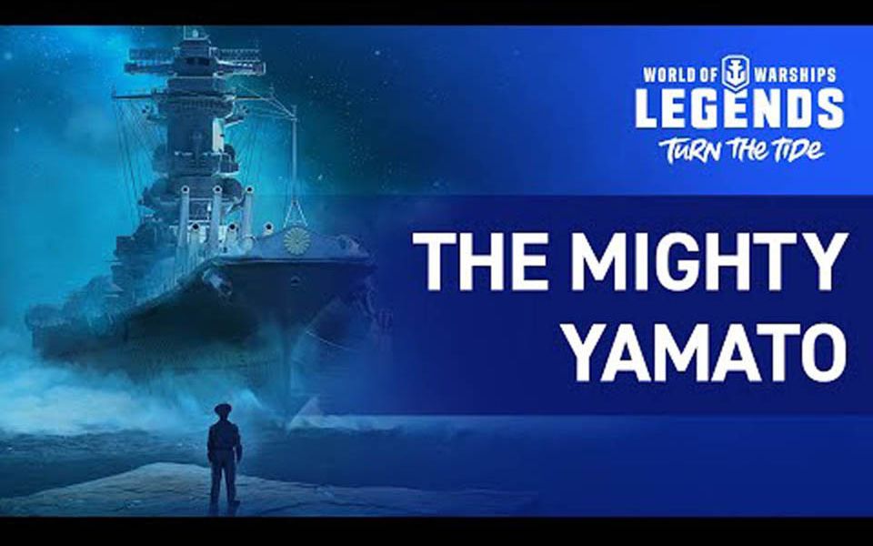 游戏宣传片:战舰世界_大和号战列舰(Yamato)介绍_机译字幕(2019-11-...