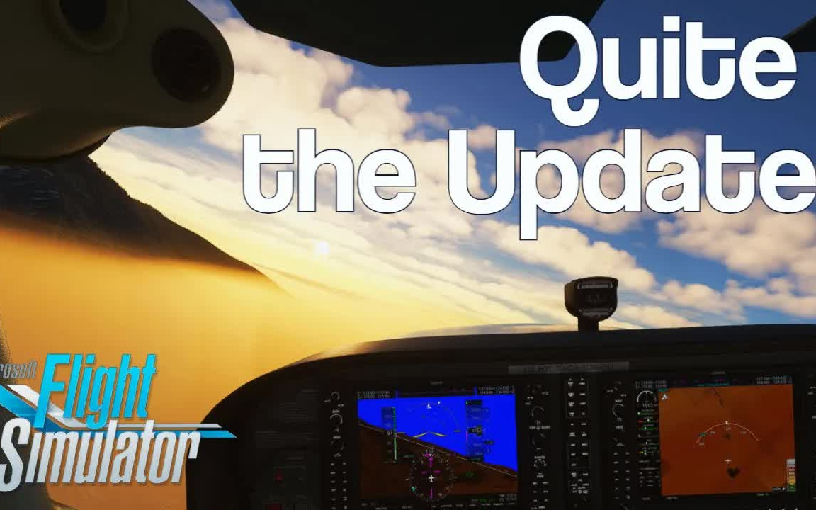 首先看SIM更新9在微软飞行模拟2020更新了什么,牛批
