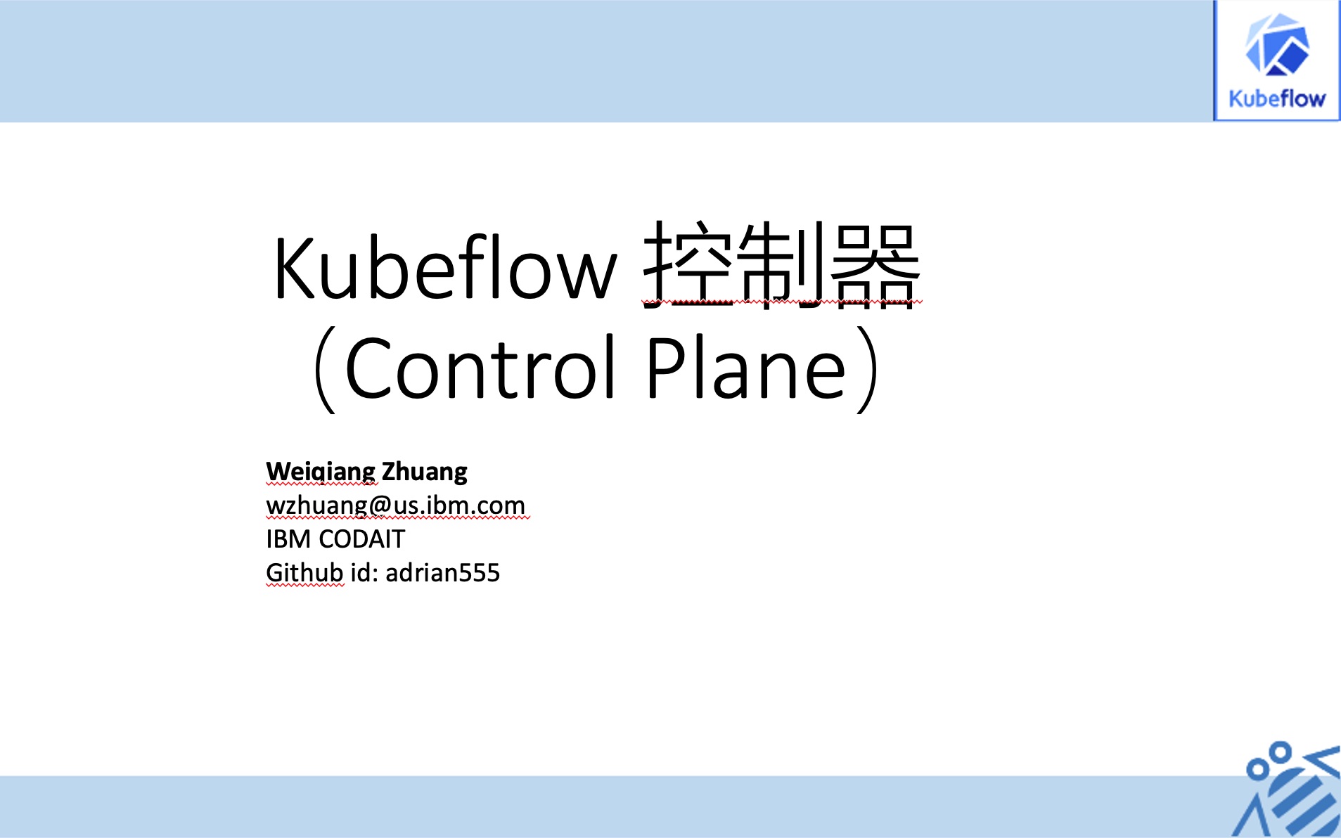 Kubeflow系列讲座之二《Kubeflow控制器: 使用Operator框架管理和...