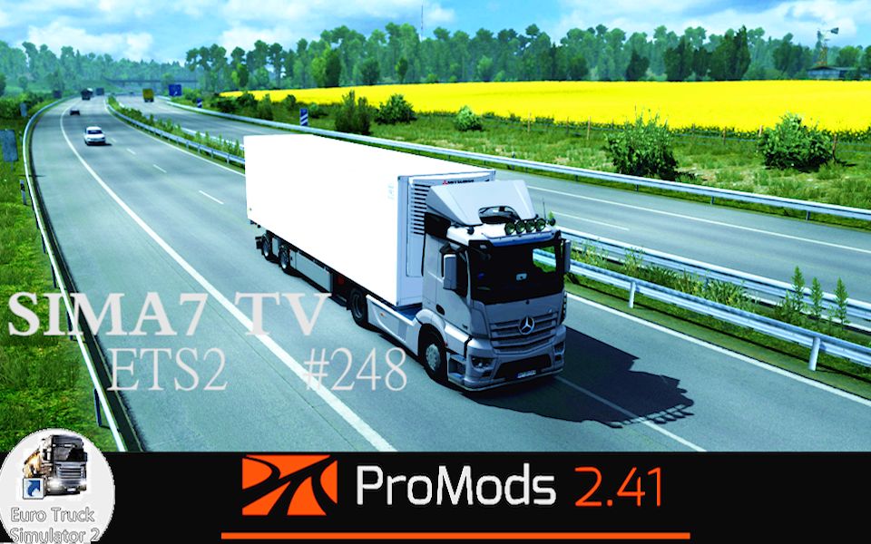 欧洲卡车模拟2 [A7解说]248 ProMods2.41 奔驰准重卡 Antos 德国短途...