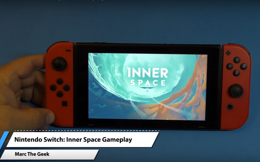 【老戴搬运】任天堂Switch掌机模式实际演示-Inner Space
