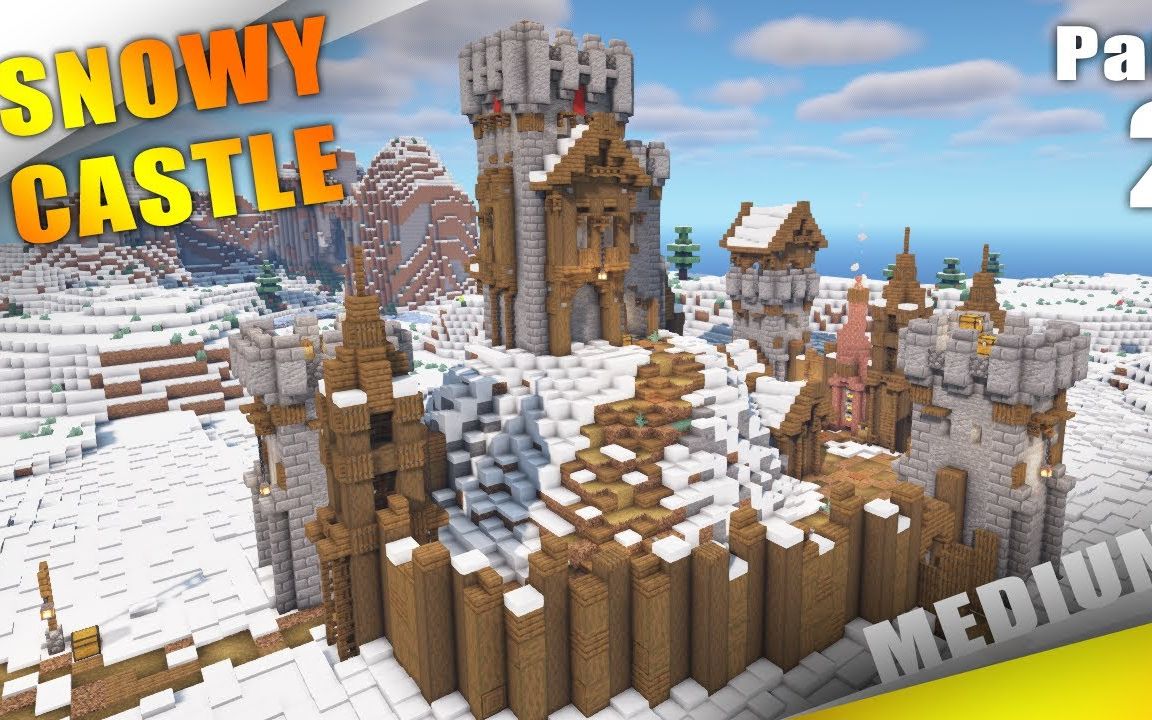 【建筑教程】带你造一个雪地城堡 - Part.2