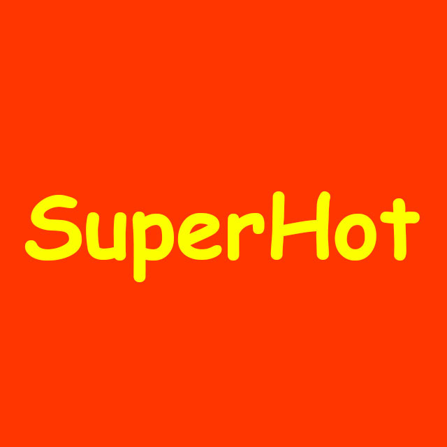 SuperHot超热 