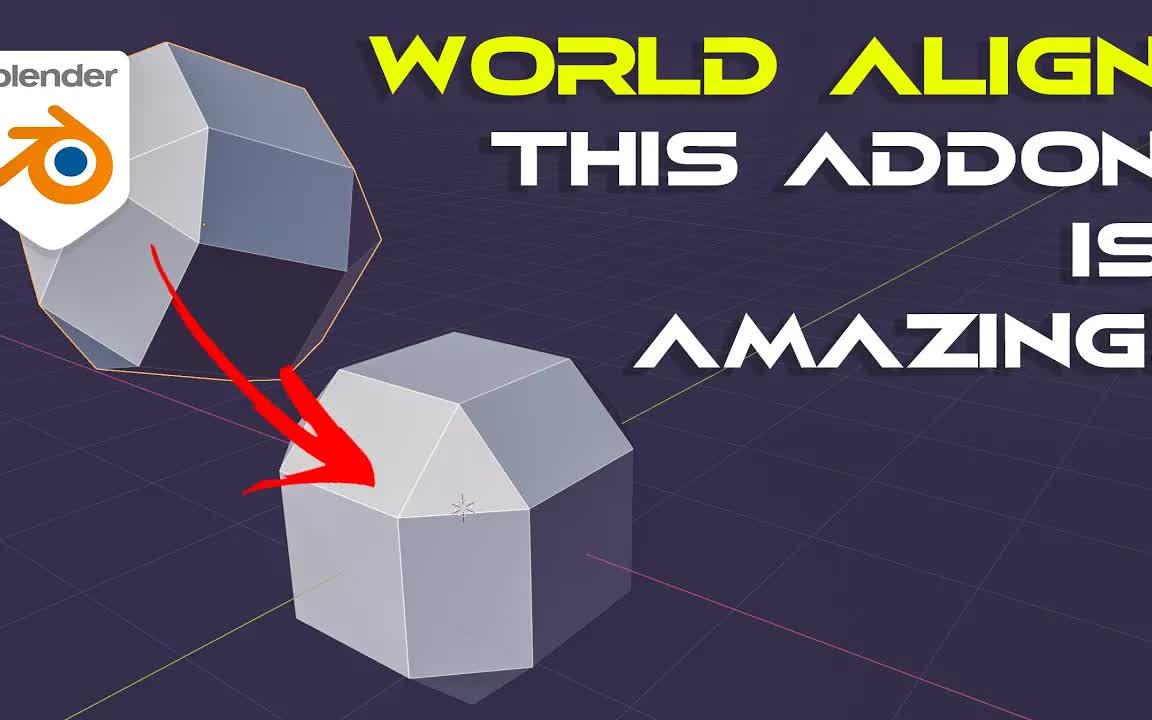 iBlender中文版插件Pro Align Tools 教程World Align - 我们一直在等待...