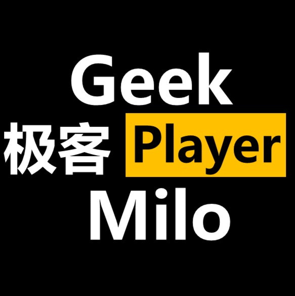 酷玩极客Milo 