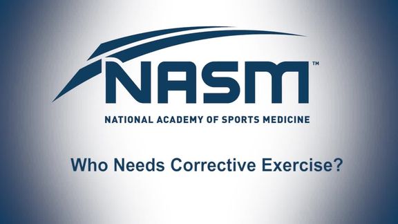 NASM-CES纠正训练专栏:第21课谁需要纠正运动?