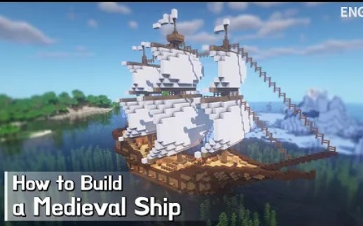 【IrieGenie】Minecraft:如何构建史诗般的中世纪舰船教程
