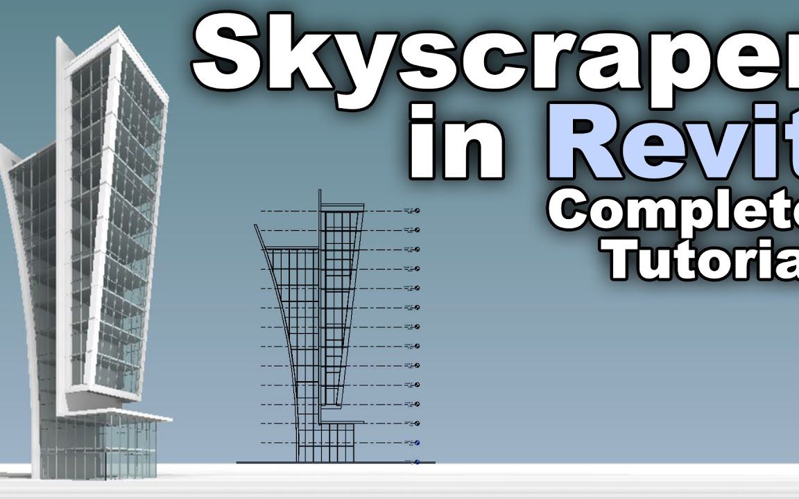 令人震惊的摩天大楼REVIT建模教程(可对比SU建模过程)