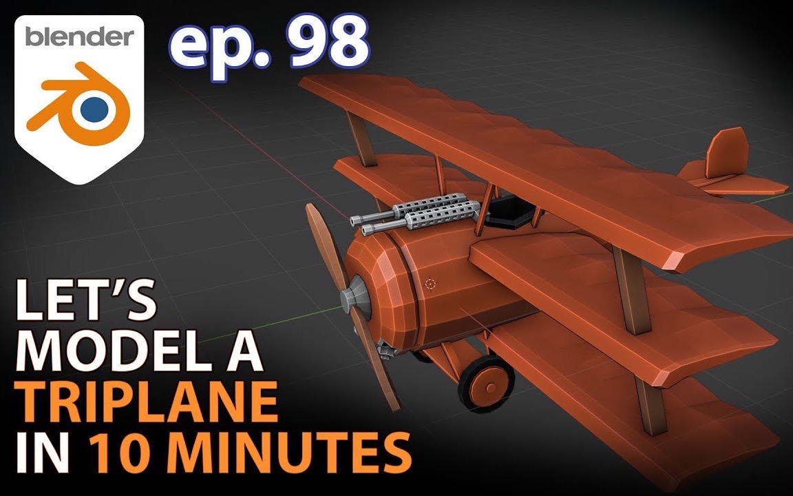 Blender 2.93让我们在十分钟内建模一个复古螺旋桨飞机教程