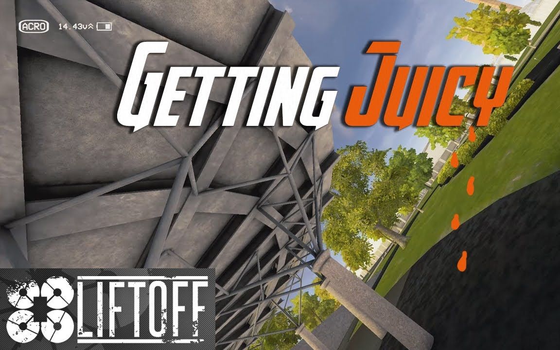 YouDontKnowMe# 练了3个月模拟器Liftoff,开始湿滑起来了