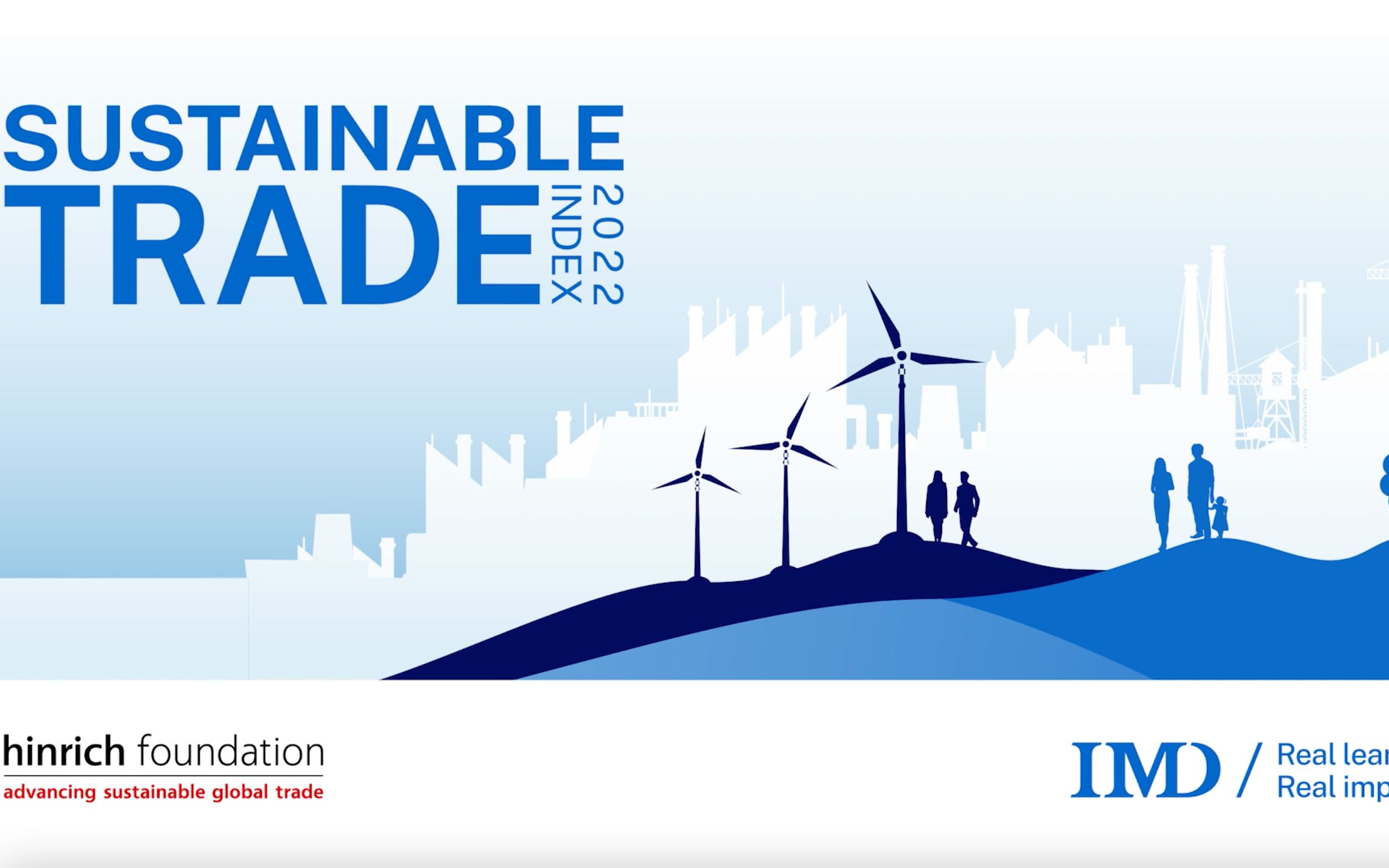 Hinrich-IMD联合发布|2022可持续贸易指数排名(STI),新西兰、英国、...