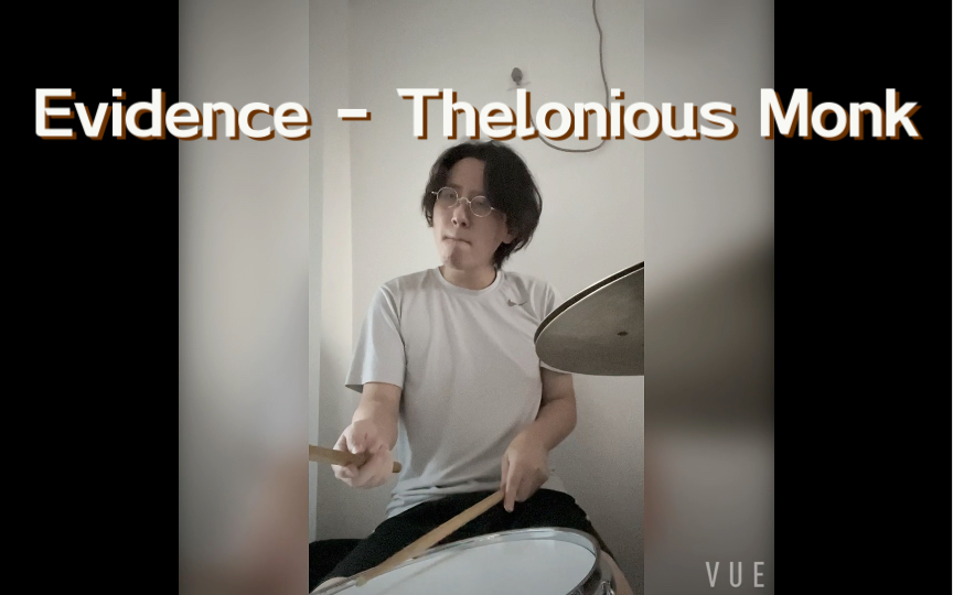 分享一段节奏难度较高的标准曲evidence的即兴练习与尝试