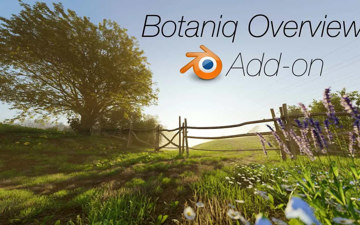 iBlender中文版插件 Botaniq 资产库植物树木森林绿植 Blender 插件 教程