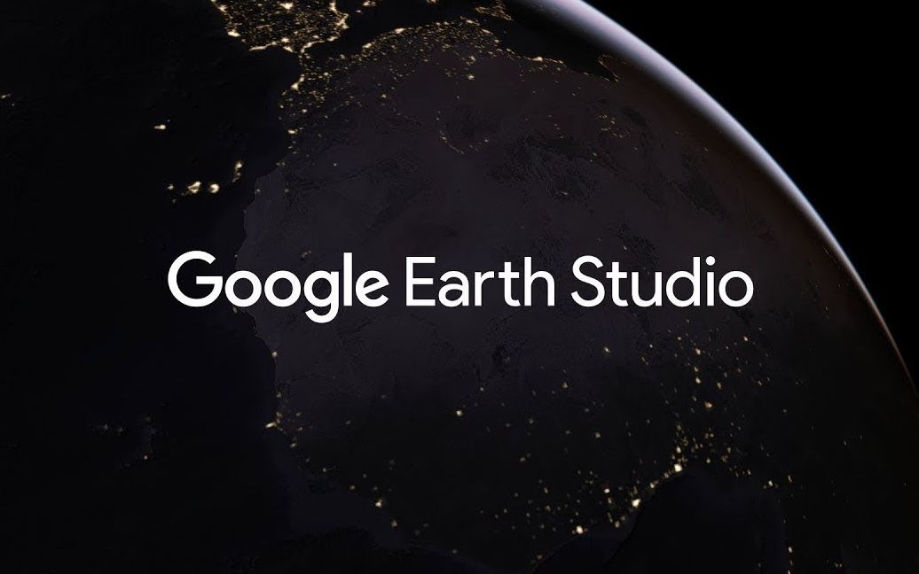 【教程】Google Earth Studio 全部使用教程(全4集)带中文字幕