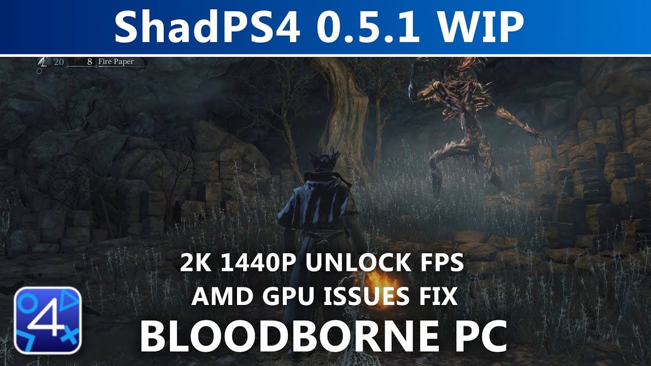 【血源诅咒】PC模拟器shadPS4 0.5.1版更新内容+设置教学_单机游戏...
