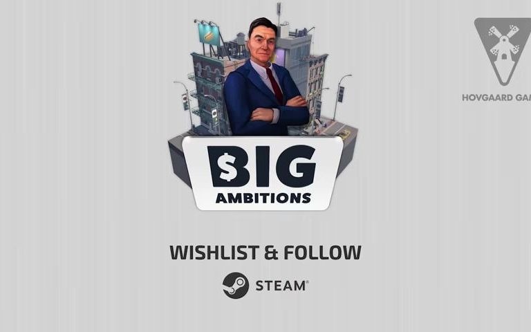 「雄心勃勃 Big Ambitions」模拟经营游戏预告片| 作为城市建设者,你...