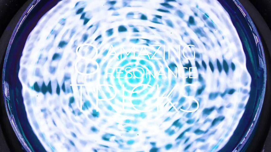 关于声音共振的8个疯狂的物理实验(生动地诠释了声波的本质)