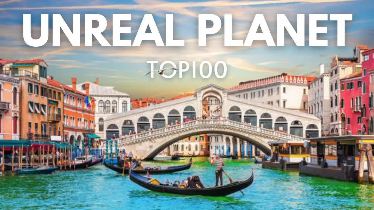 全球最美的100个地方