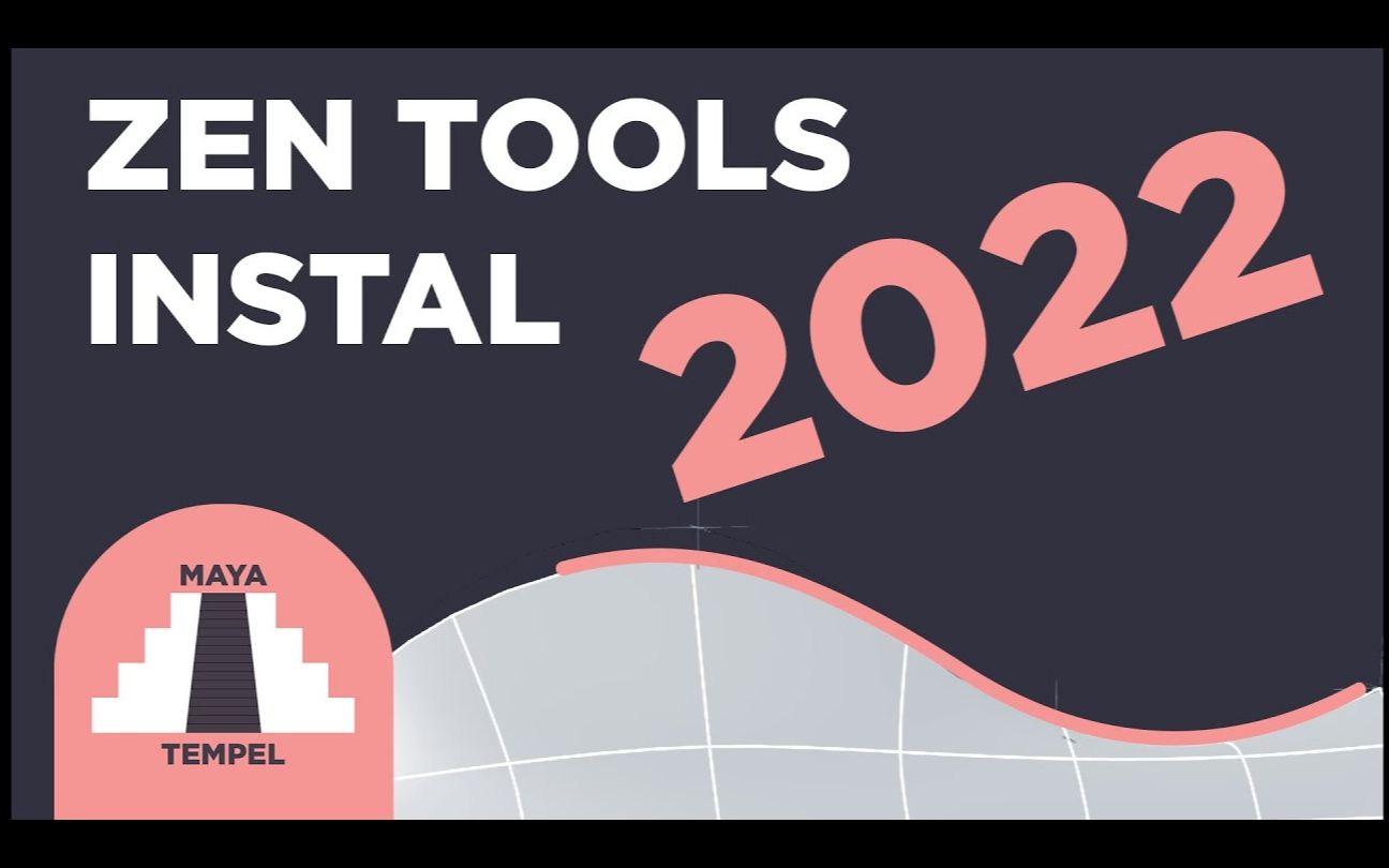 【中文字幕】Autodesk Maya 2022 - Zen 工具 - 安装/安装