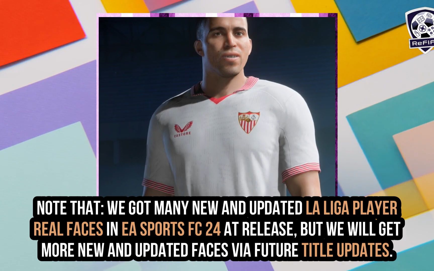 EA SPORTS FC 24 |新的已确认更新、真实面孔、许可证和修复✅