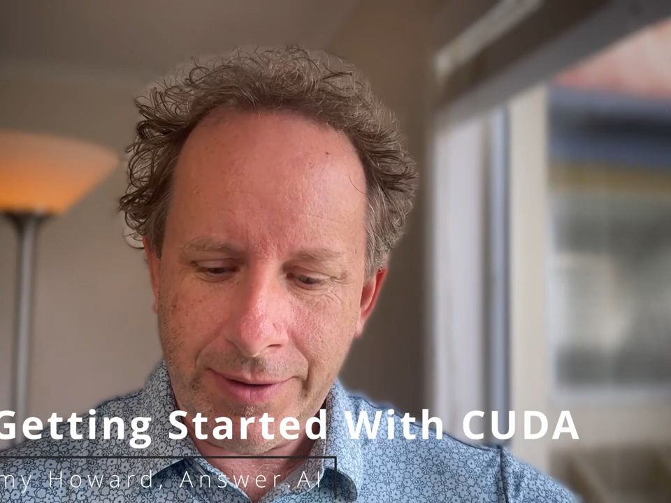 初学CUDA编程讲的最清楚的一个视频