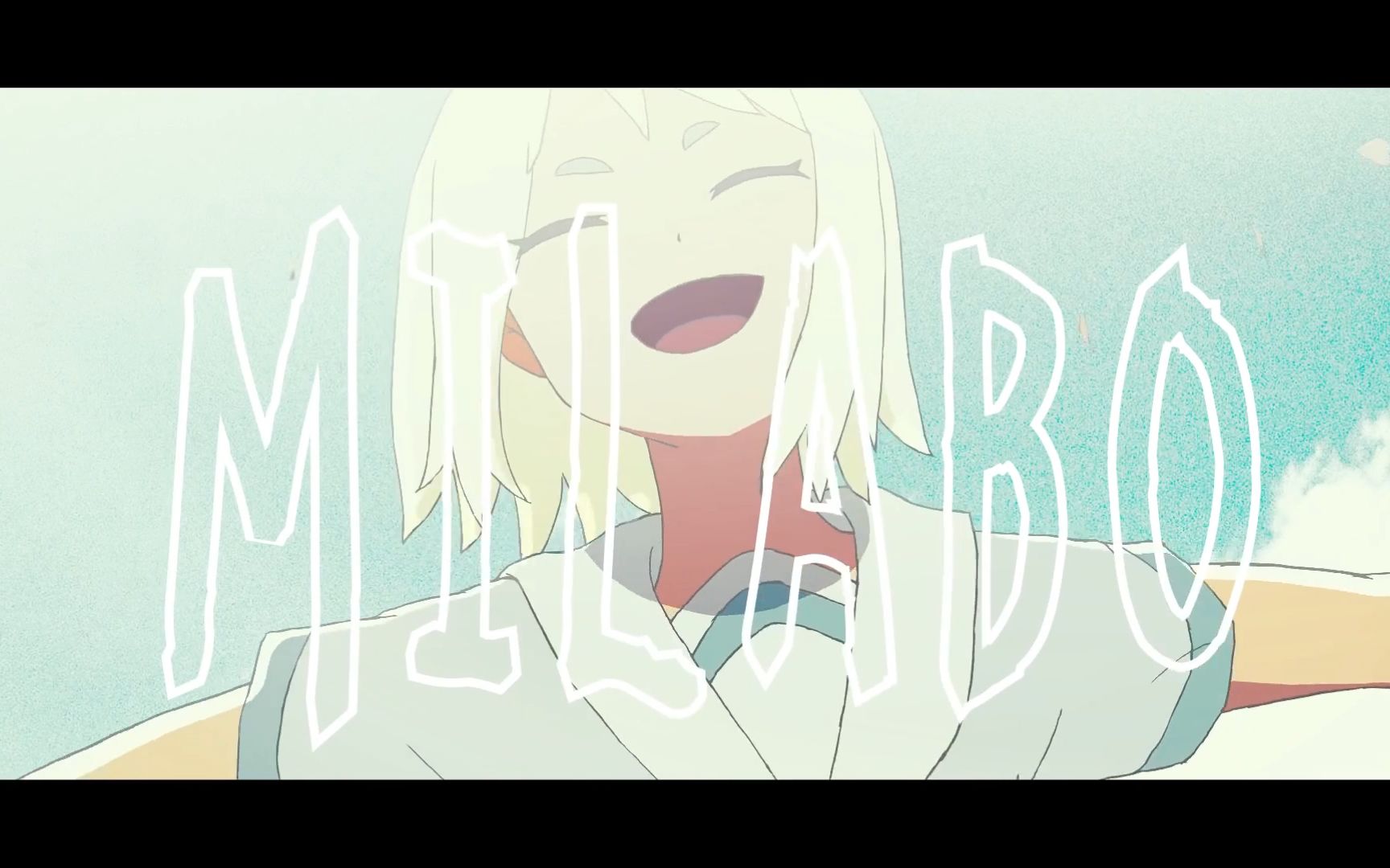 【电鸟】MILABO
