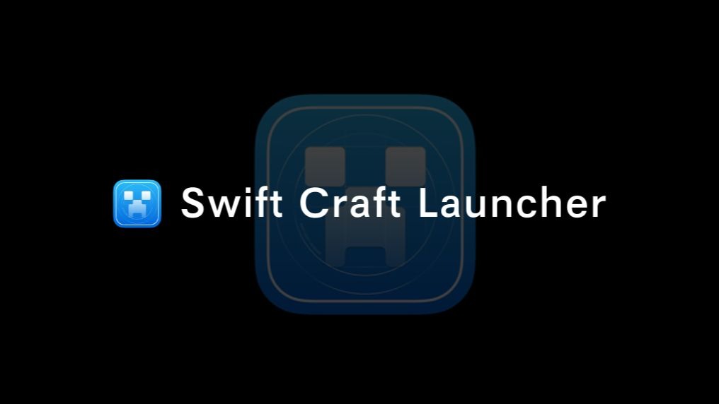 【宣传片】MacOS原生现代化Minecraft启动器:Swift Craft Launcher